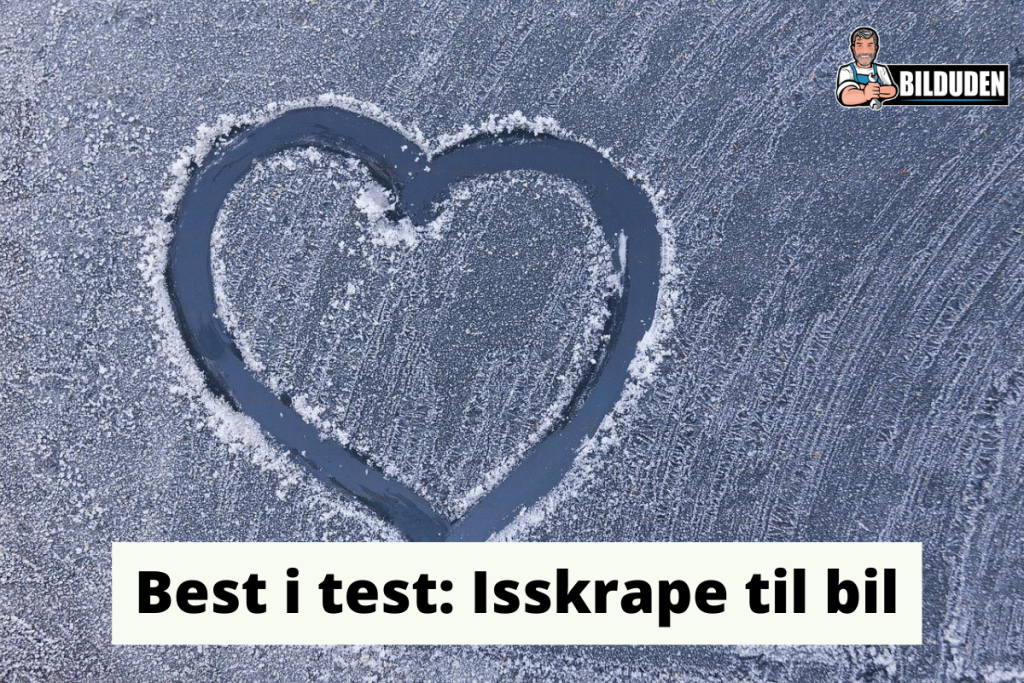 Isskrape til bil: De beste isskrapene | Bil og motor - tester